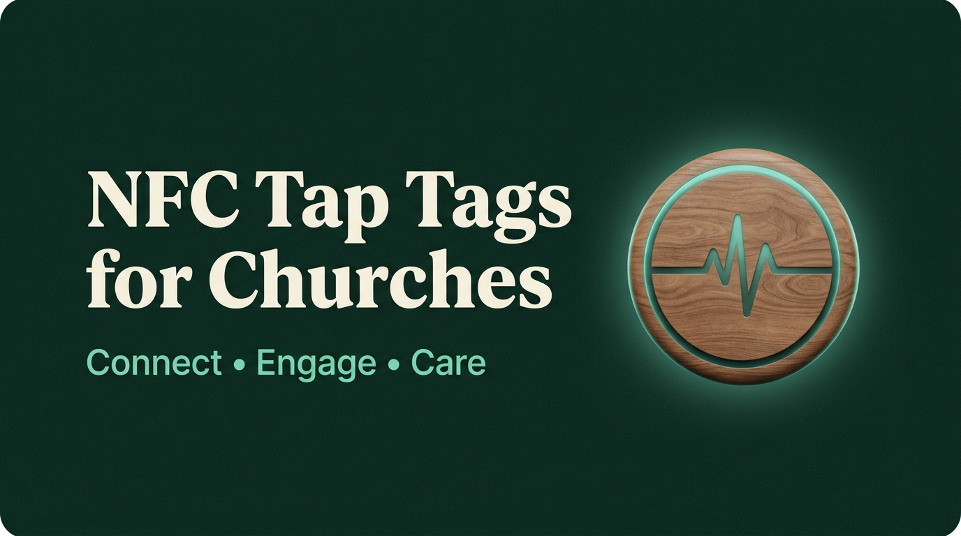 Atrium Tap Tags — NFC Tags for Churches | Connect & Engage